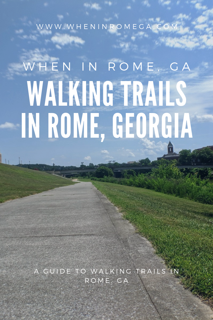 Discover The Best Walking Trails In Rome, Georgia
