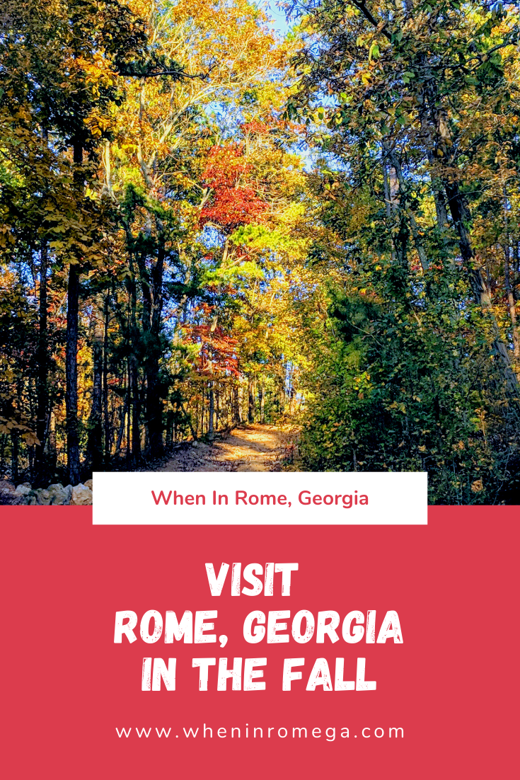 5 Reasons To Visit Rome, Georgia In The Fall