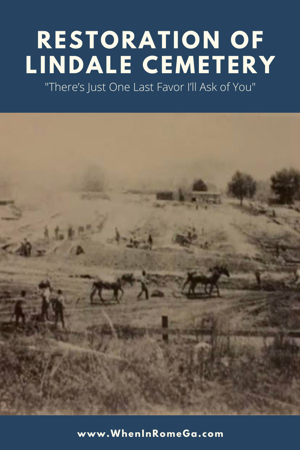 Restoration Of The Lindale Cemetery | When In Rome, Ga