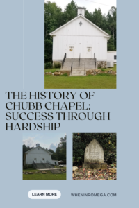 The History Of Chubb Chapel: Success Through Hardship